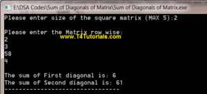 Program to Find Sum of Diagonals of Matrix in CPP (C plus plus) – T4Tutorials.com