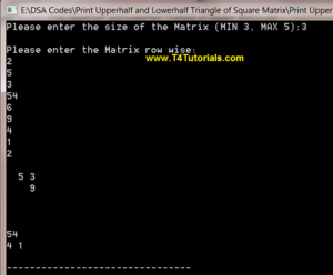 Program to Print Upperhalf and Lowerhalf Triangle of Square Matrix in CPP (C plus plus ...